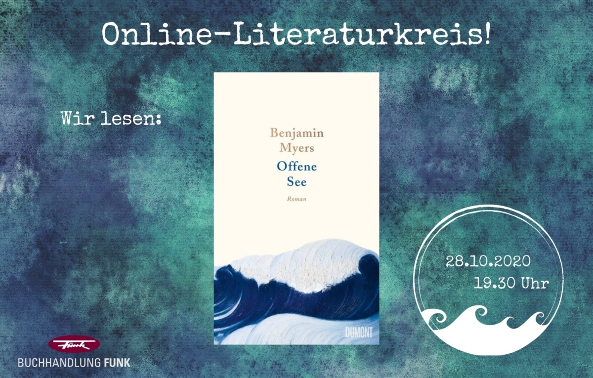 Wir lesen – online! „Offene See“ von Benjamin Myers – Buchhandlung Funk
