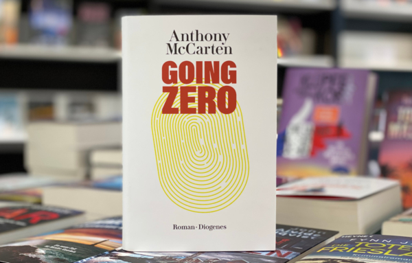 Anthony McCarten: Going Zero – Buchhandlung Funk
